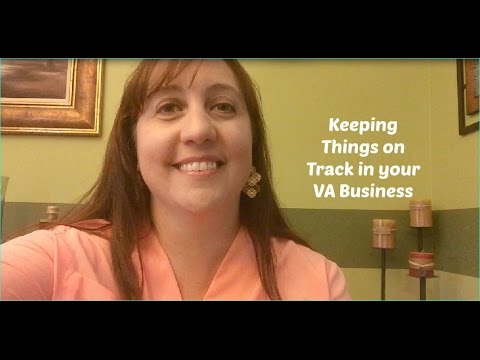 How to Keep Things on Track in Your Virtual Assistant Business - YouTube
