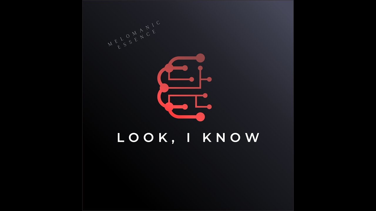 Look, I know - Song - YouTube