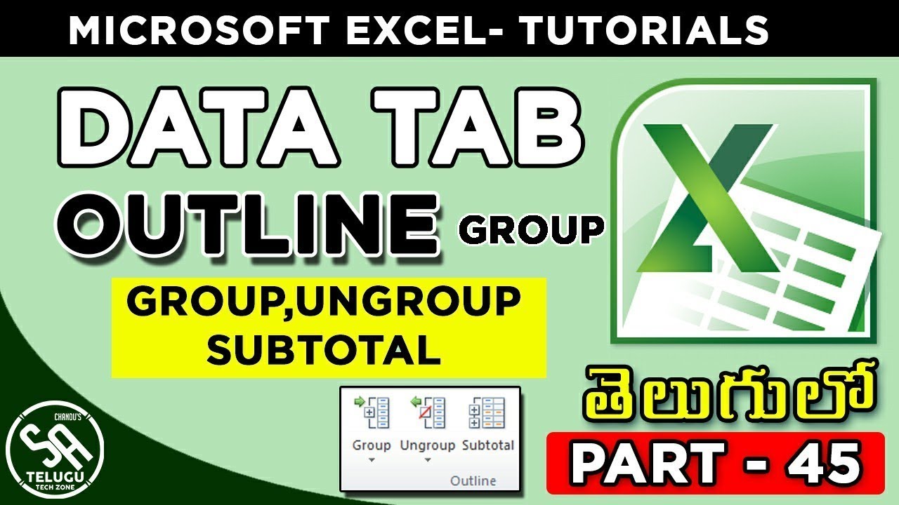 Ms Excel Tutorials In Telugu Part 45 Group Ungroup Subtotal Data Tab Sa Freshers Adda