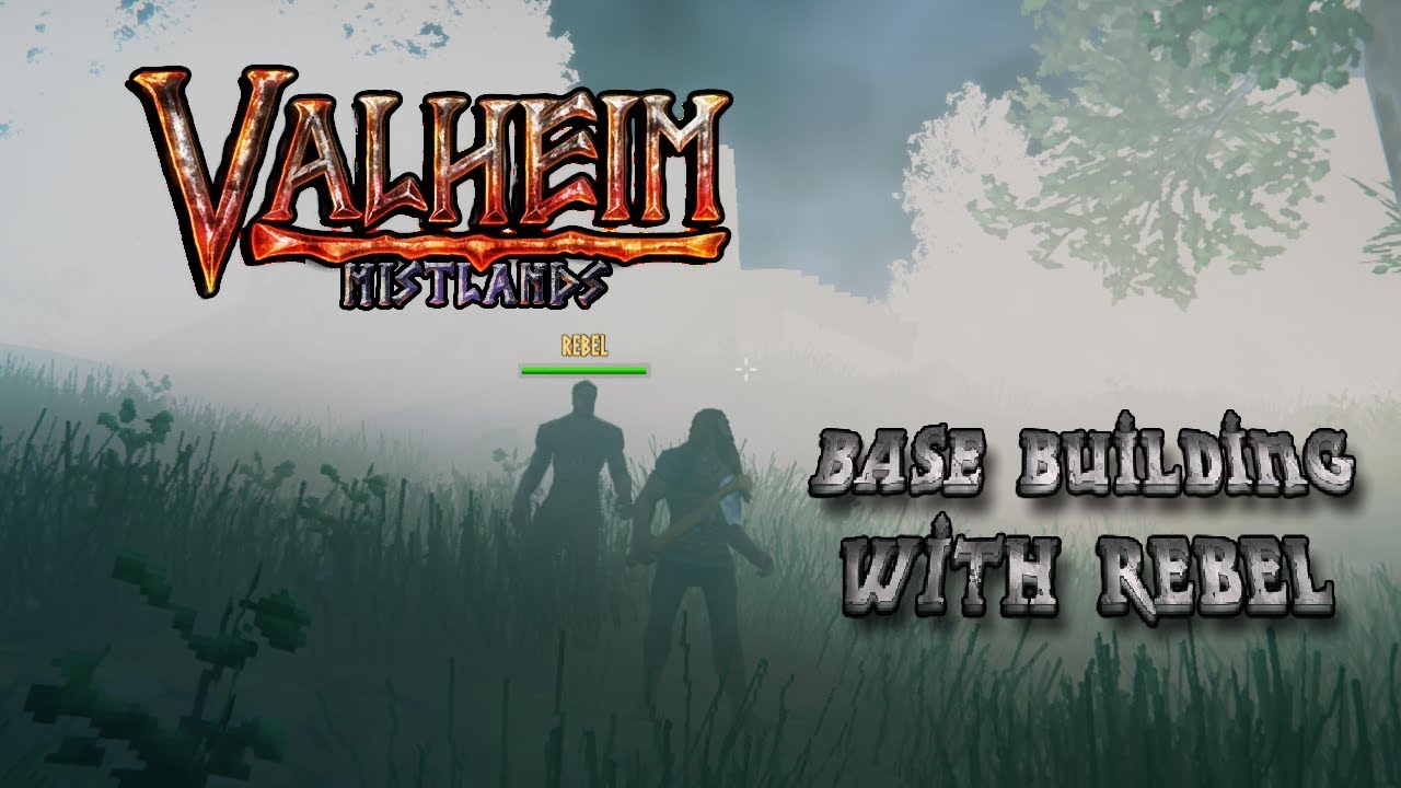 Valheim Mistlands: Base Building With Rebel - YouTube