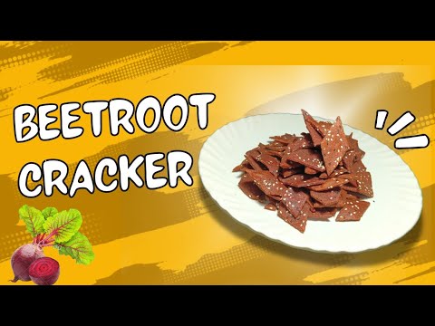 Beetroot Cracker | Beetroot Cracker Recipe | Beetroot Cracker Chips | @unifiedsuccess - YouTube