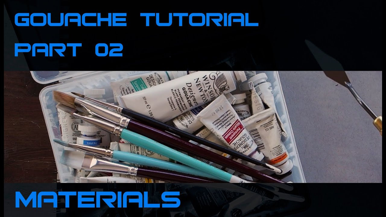 Learn to paint with Gouache - Gouache Tutorial PART 2 - YouTube