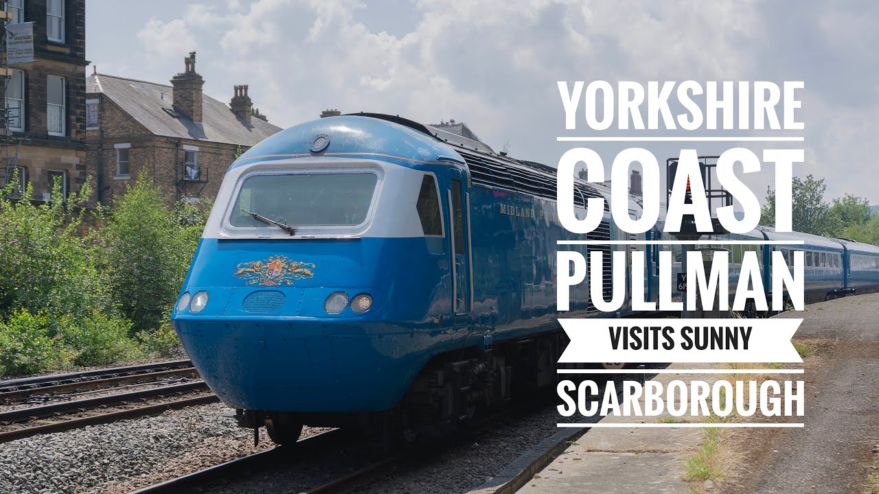 Catch the Midland Pullman HST: Leaping into Scarborough Sunshine! - YouTube