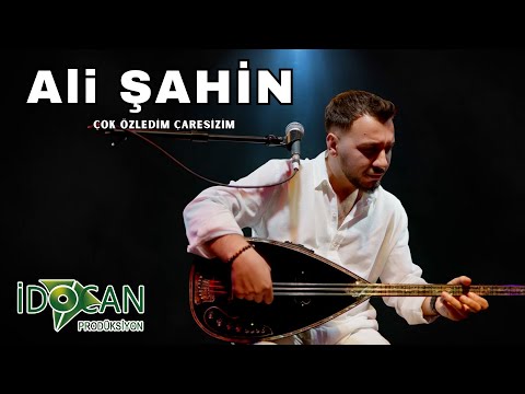 Ali Şahin Çok Özledim Çaresizim