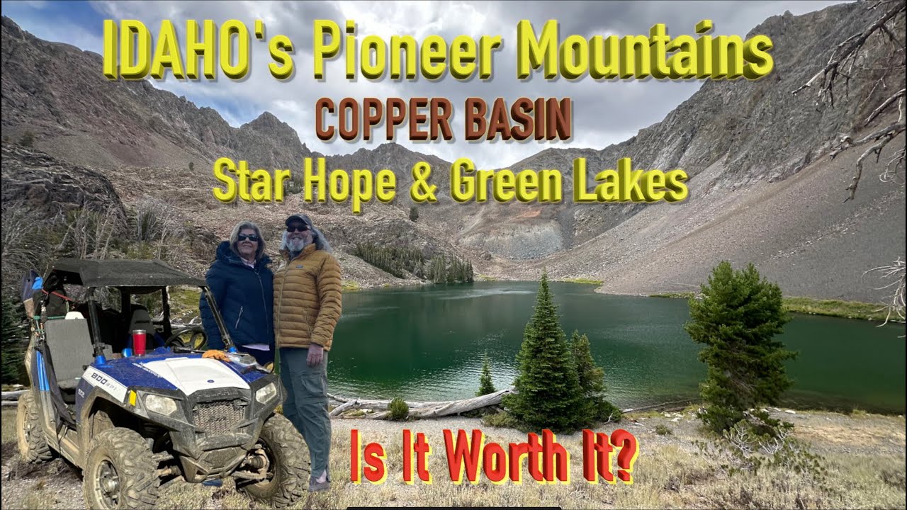 Idaho's Copper Basin ATV to Star Hope and Green Lakes - Is It Worth It ...