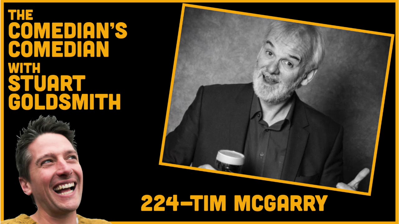 The Comedian's Comedian - 224 - Tim McGarry - YouTube