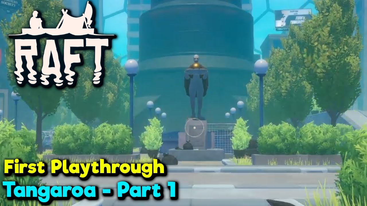 Tangaroa Part 1 - Raft Gameplay - First Playthrough - YouTube