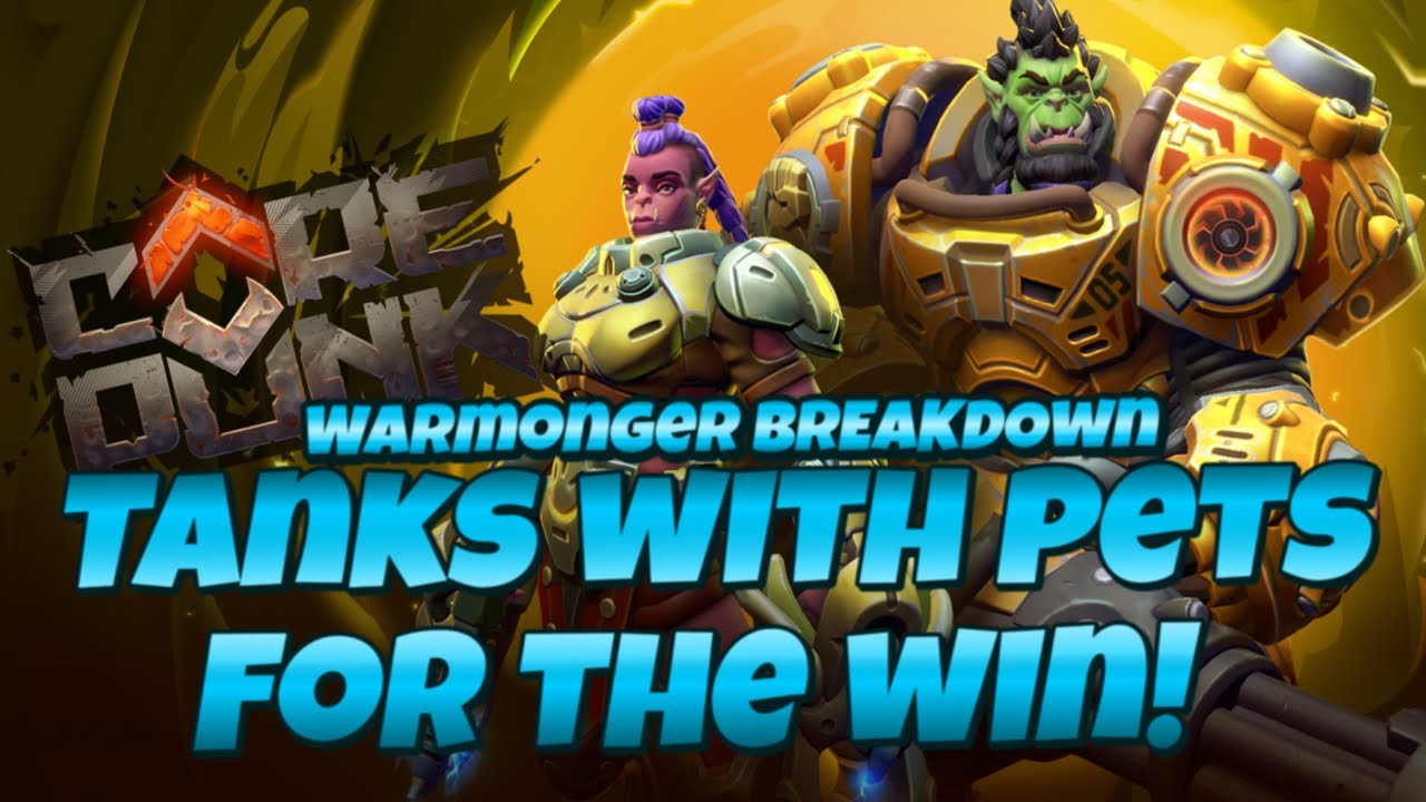 Corepunk Warmonger | Tanks with Pets for the Win! - YouTube