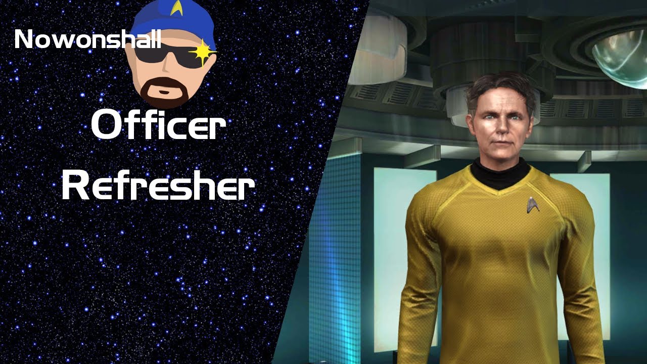 Star Trek - Fleet Command - Officer Refresher - YouTube
