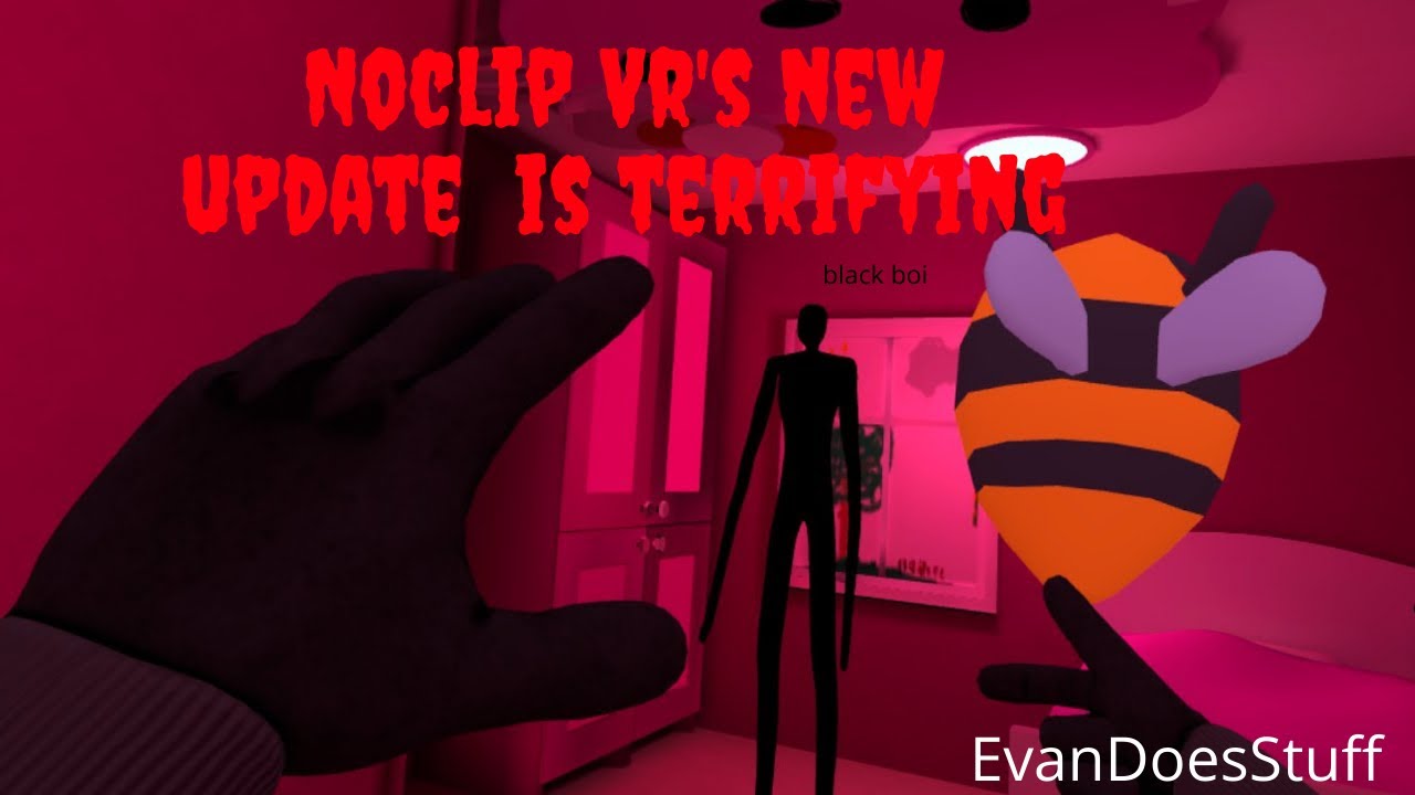 Noclip VR's New Update Is Terrifying! - YouTube