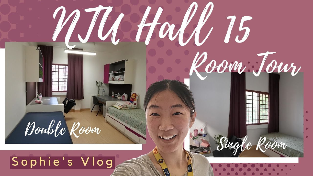我搬家啦！| NTU Hall 15 Single & Double Room Tours | Sophie’s Vlog - YouTube
