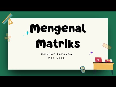 Menyatakan Data dalam Bentuk Matriks - YouTube