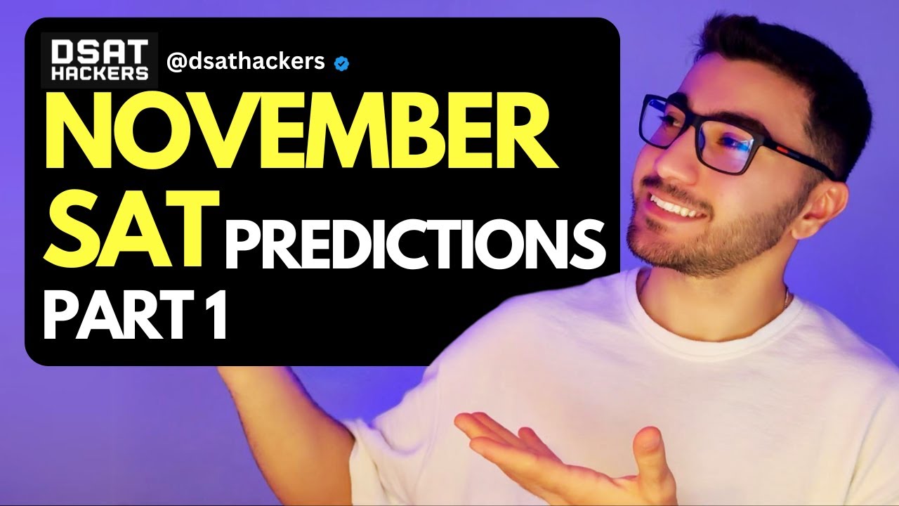 November SAT Predictions - These WILL Show Up! - YouTube