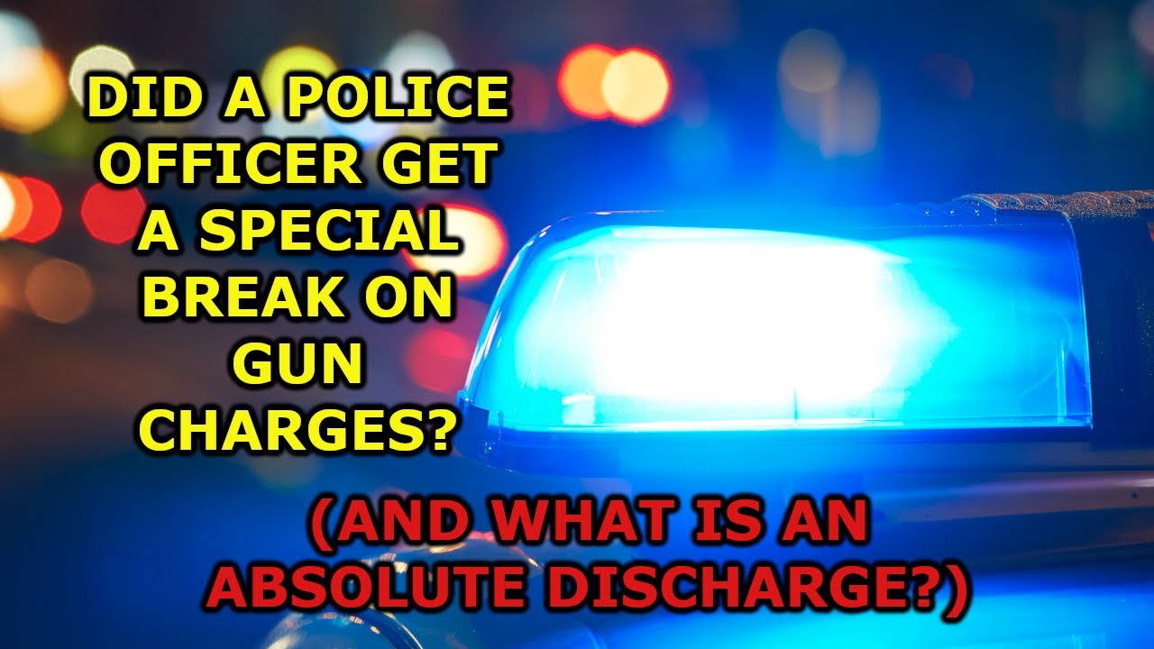Did A Police Officer Get A Special Break On Gun Charges? (And What Is ...
