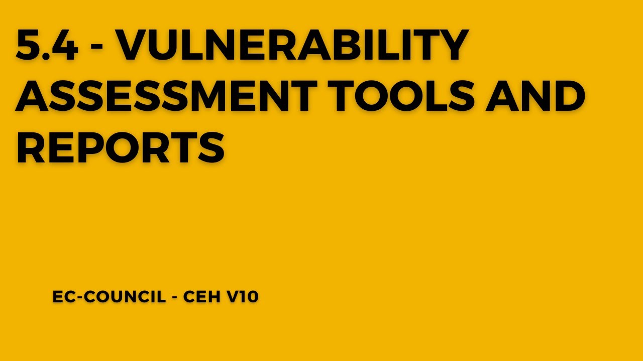 Mastering Vulnerability Assessments: Unlocking the Power of Essential Security Tools and Reports ...