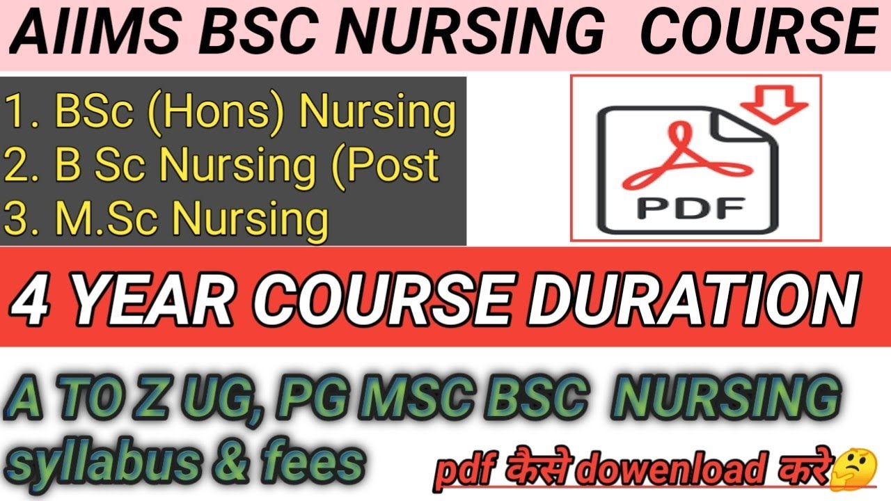 AIIMS BSC nursing course syllabus & fees, 4 year course syllabus,aiims ...