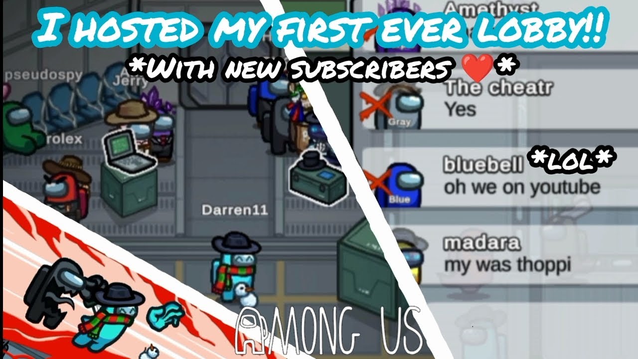 I HOSTED MY FIRST EVER LOBBY with NEW SUBSCRIBERS!! 🥰 ️ Among Us hide ...