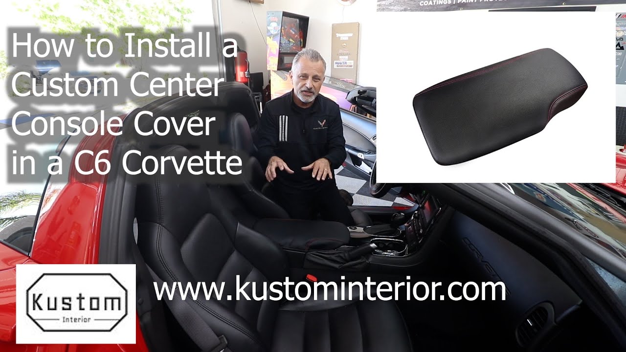 How to Install a Custom Center Console Cover in a C6 Corvette - YouTube