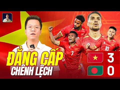 ĐỘI TUYỂN VIỆT NAM 3-0 BANGLADESH: ĐỈNH CAO BÓNG ĐÁ TẤN CÔNG!