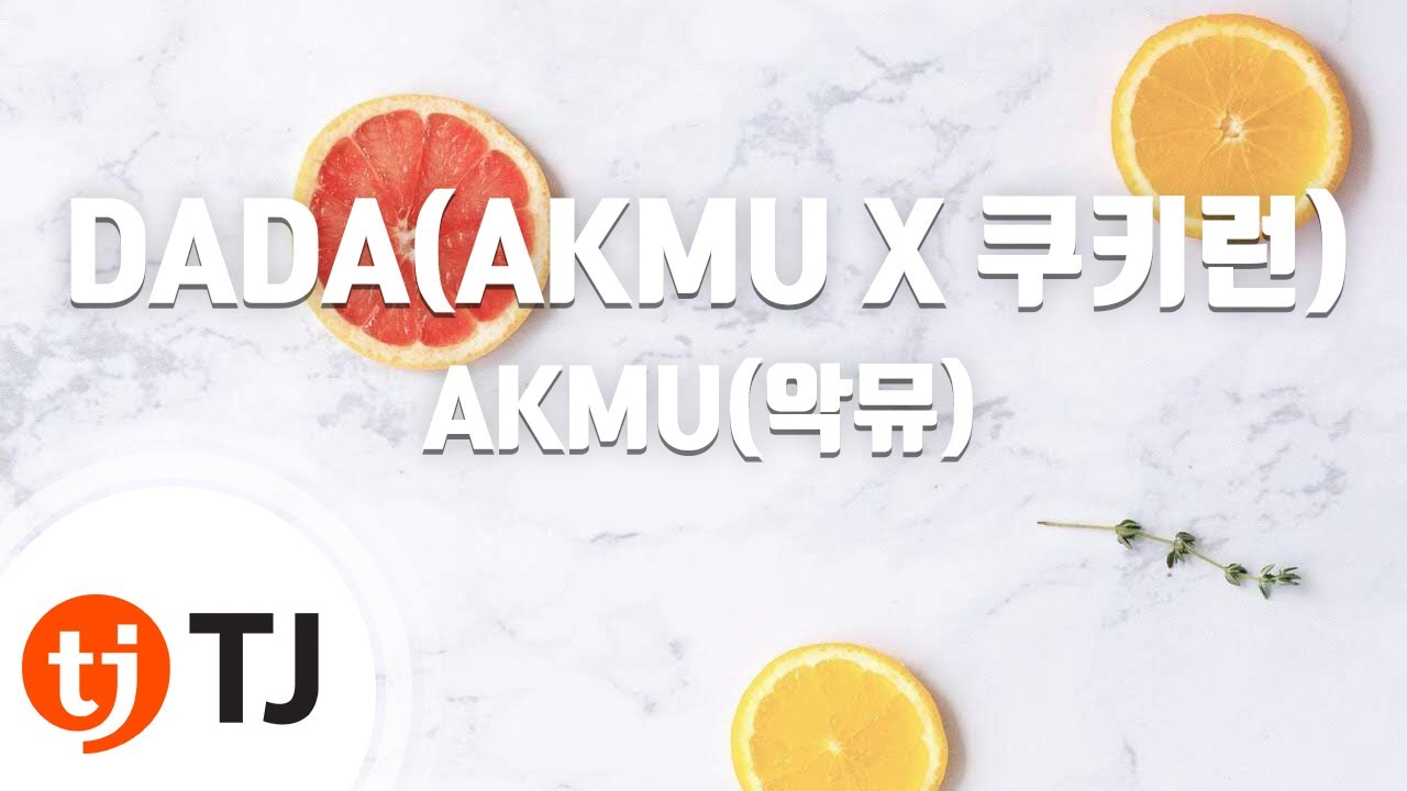 [TJ노래방] DADA(AKMU X 쿠키런) - AKMU(악뮤) / TJ Karaoke - YouTube
