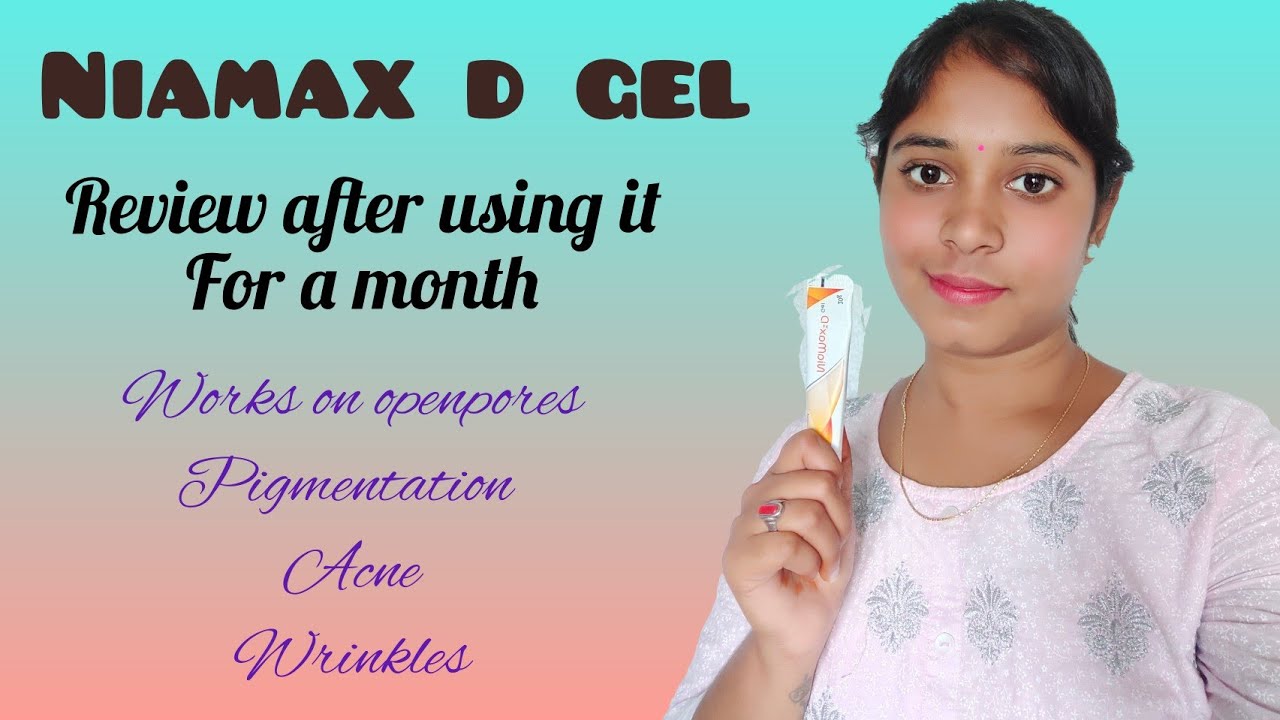 Niamax d gel review// after using it for a month - YouTube