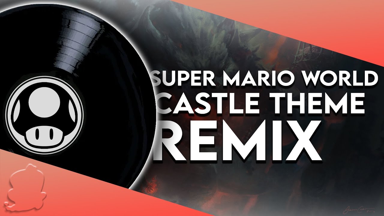 Super Mario World - Castle Theme Remix (by Zeahyx) - YouTube