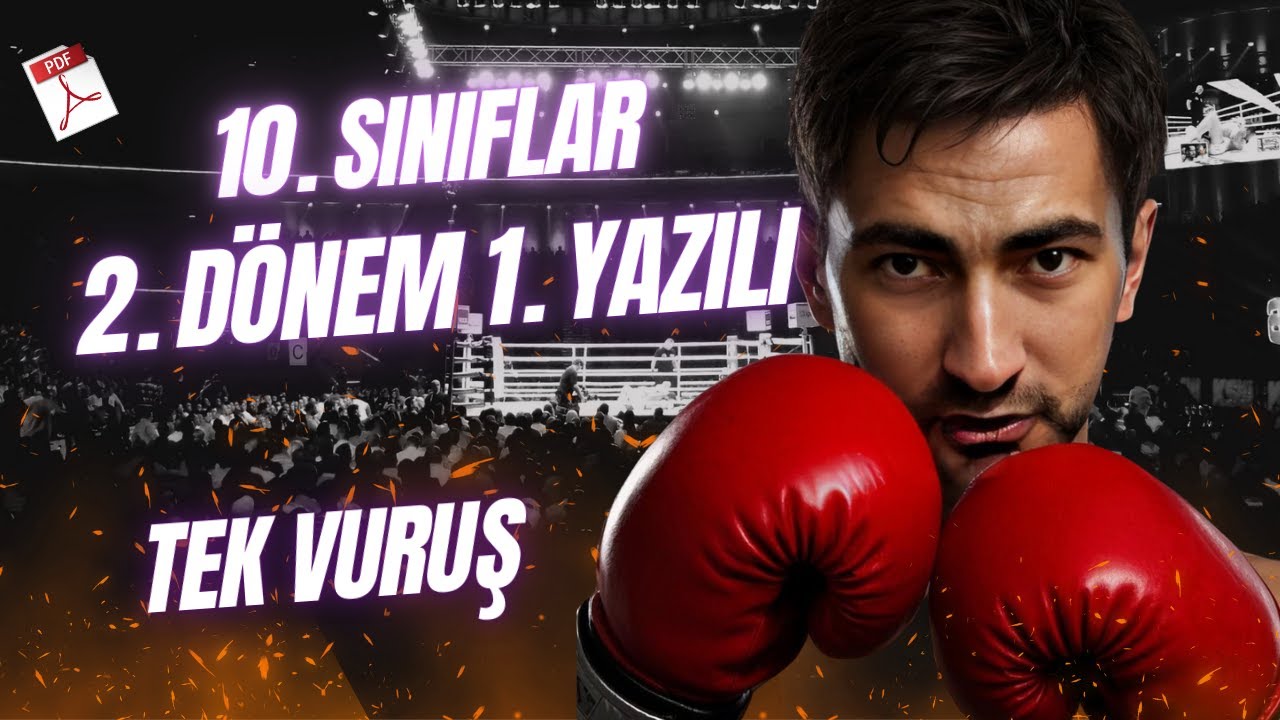 10. SINIF/2. DÖNEM MATEMATİK /1. YAZILI HAZIRLIK /TEK VİDEO/TEK VURUŞ !🥊 +PDF - YouTube