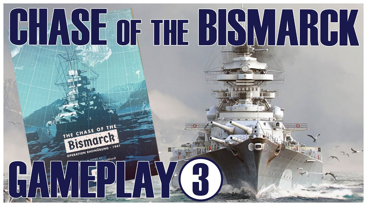 Chase of the Bismarck Gameplay | Vuca Simulations Sims | Wargame ...