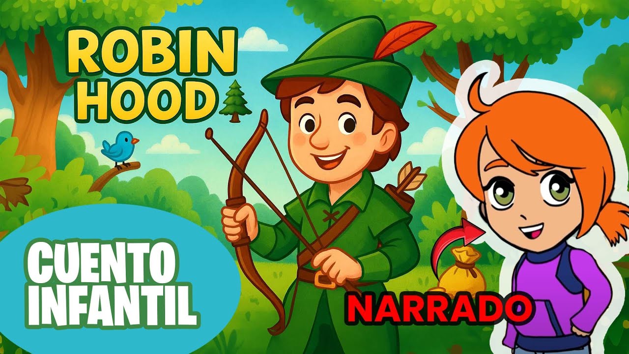 🏹 La Aventura de Robin Hood – ¡Un Cuento de Valientes! | NARRADOR ...