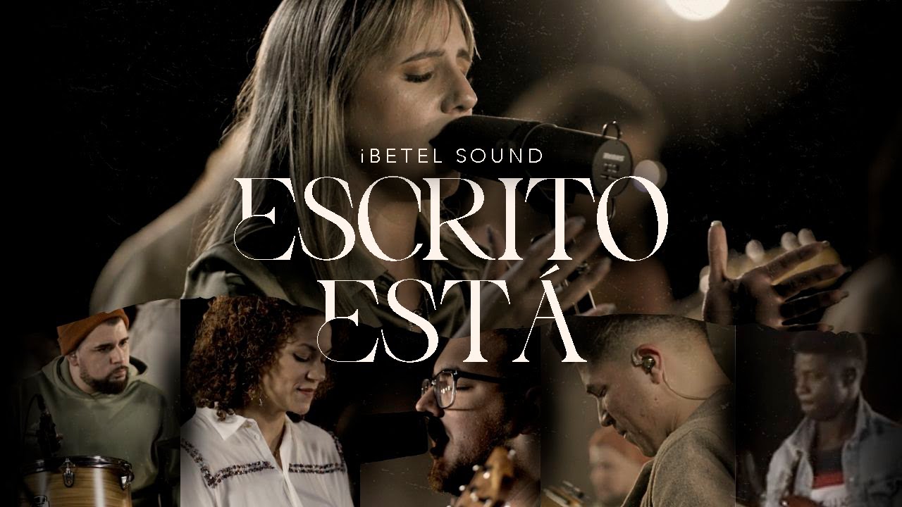 Escrito Está - iBetel Sound, Débora Romo - YouTube