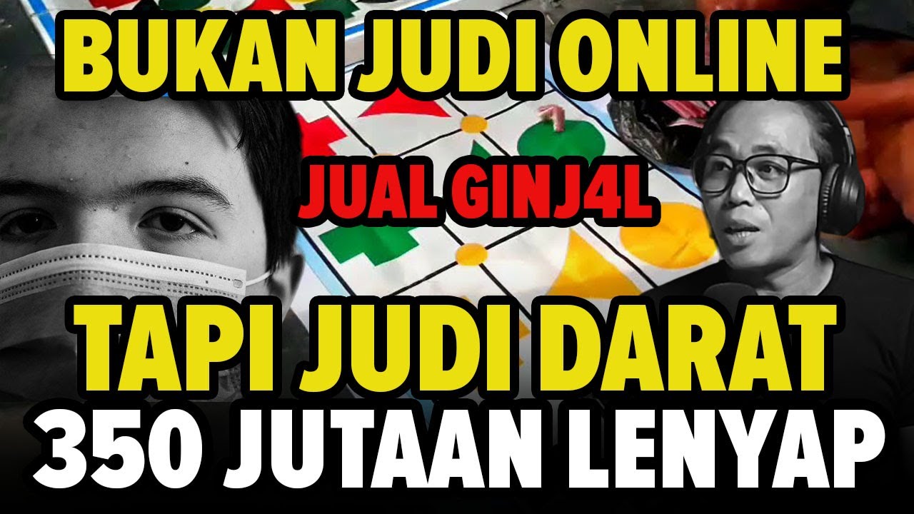 Kalah JUDI DARAT 350 Jutaaan!! Mau JUAL GINJ*L Buat Bayar Hutang - YouTube