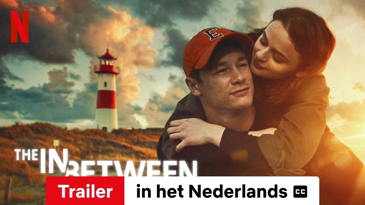 The In Between (ondertiteld) | Trailer in het Nederlands | Netflix ...
