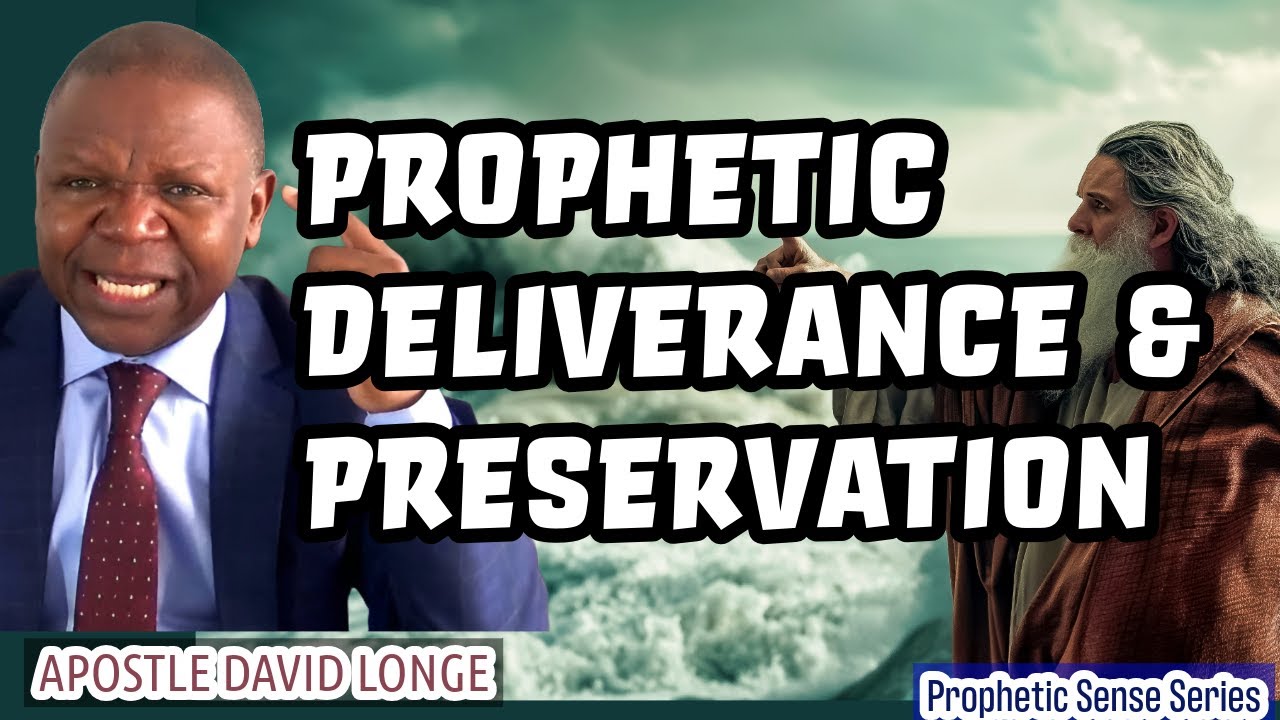 PROPHETIC DELIVERANCE AND PRESERVATION - YouTube