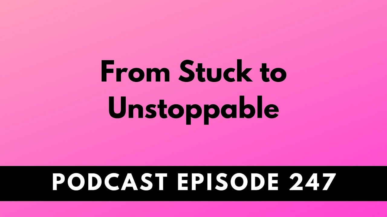 247 CBJ: From Stuck to Unstoppable with Tracy Timm - YouTube