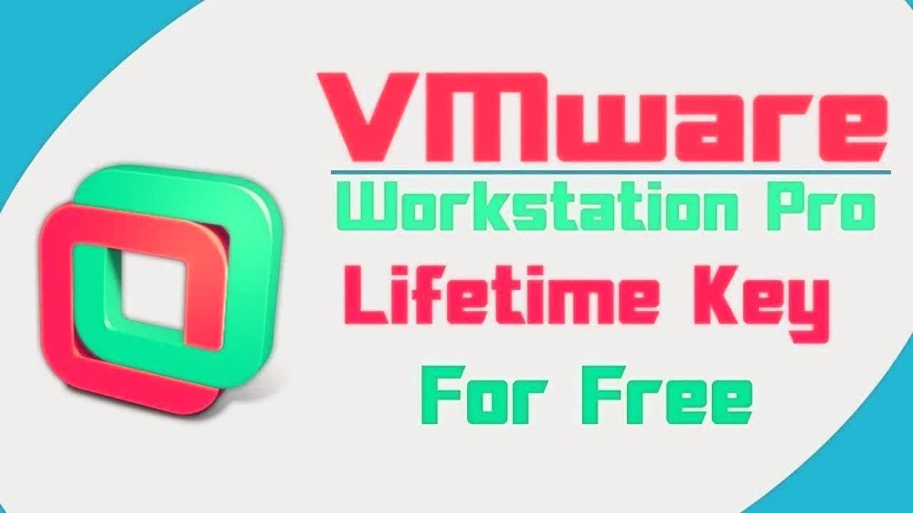 Vmware Workstation Pro / Lifetime Access Full Activated / Free Download ...