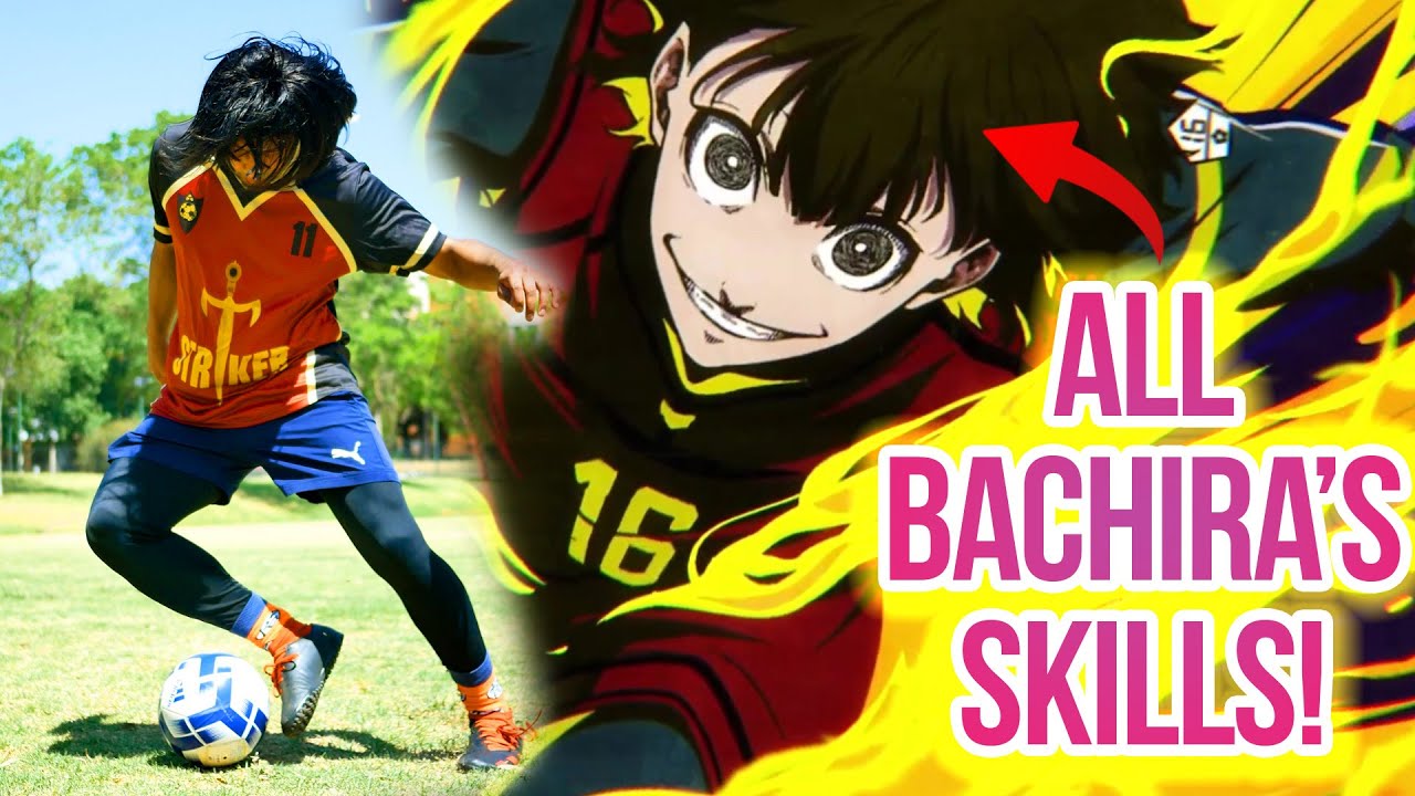 16 BACHIRA SKILLS in Real Life! - YouTube