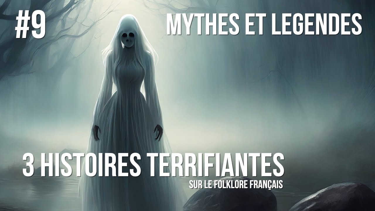 MYTHES ET LEGENDES #9 / Le Cheval Mallet, La Dame des brumes, La Velue ...