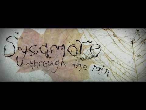 Sycamore-Through the Rain - YouTube