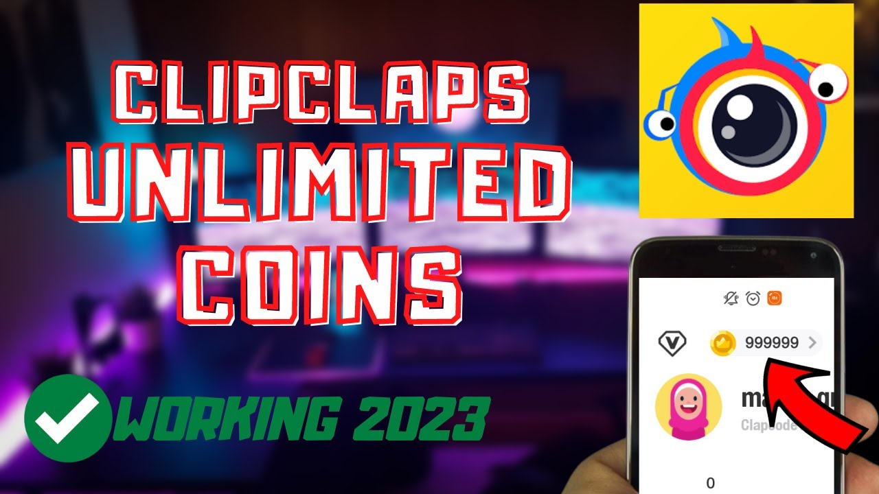 ClipClaps Hack 🥰 ClipClaps Glitch Unlimited Free Coins 2023 [Android ...
