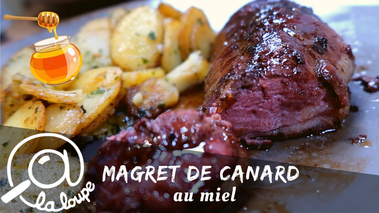 MAGRET DE CANARD AU MIEL #130 - YouTube
