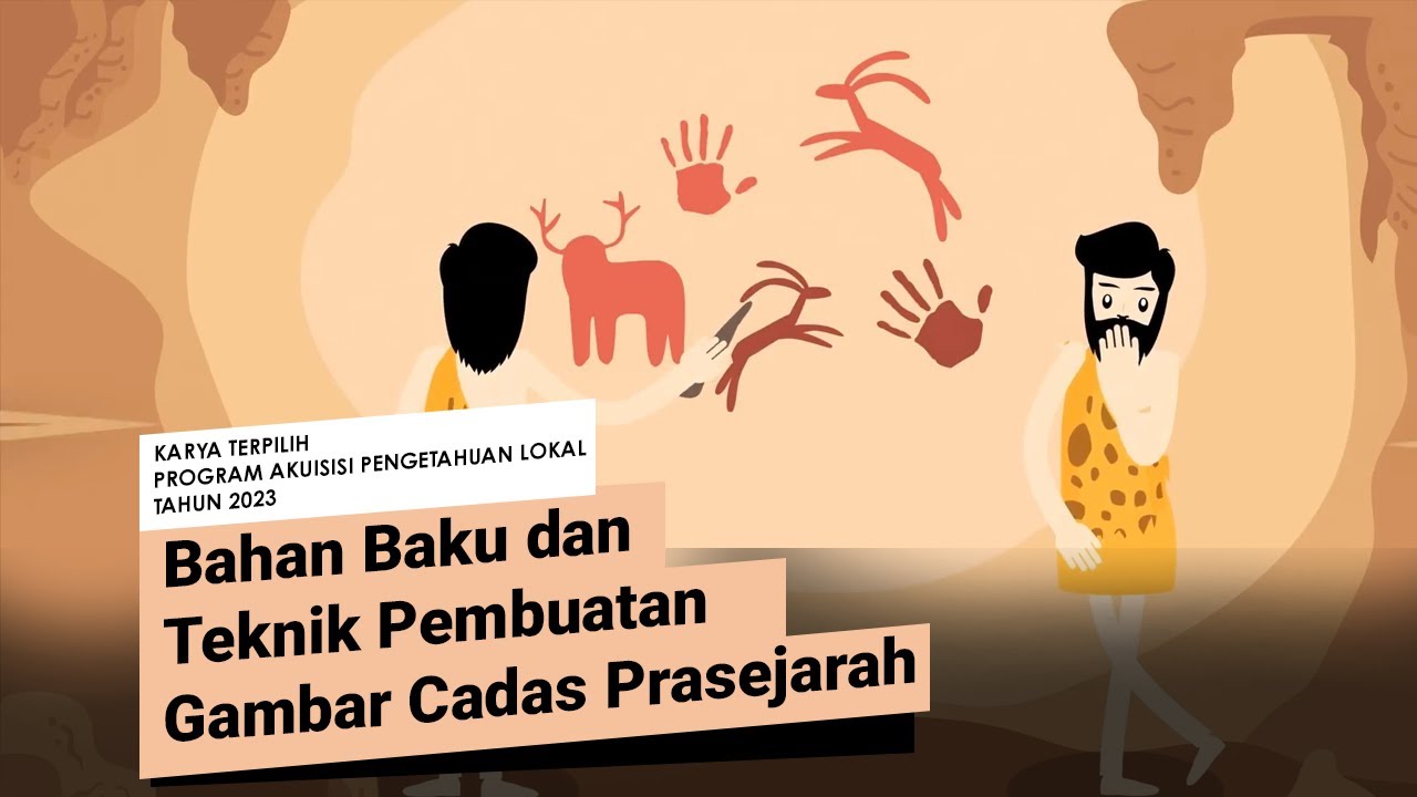 Bahan Baku dan Teknik Pembuatan Gambar Cadas Prasejarah - YouTube