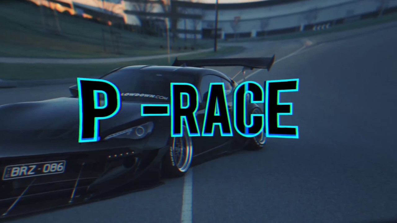 P - Race Intro - YouTube