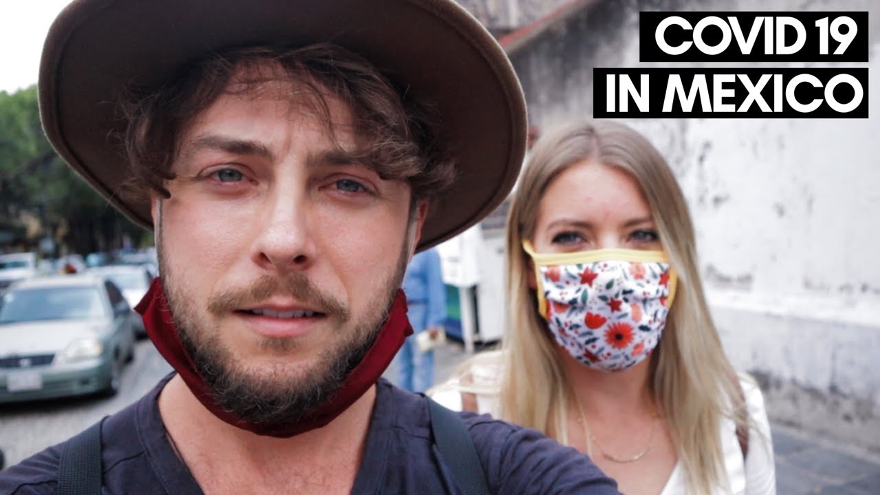 FIRST IMPRESSIONS OF MEXICO CITY DURING THE PANDEMIC 🇲🇽 COVID 19 - YouTube