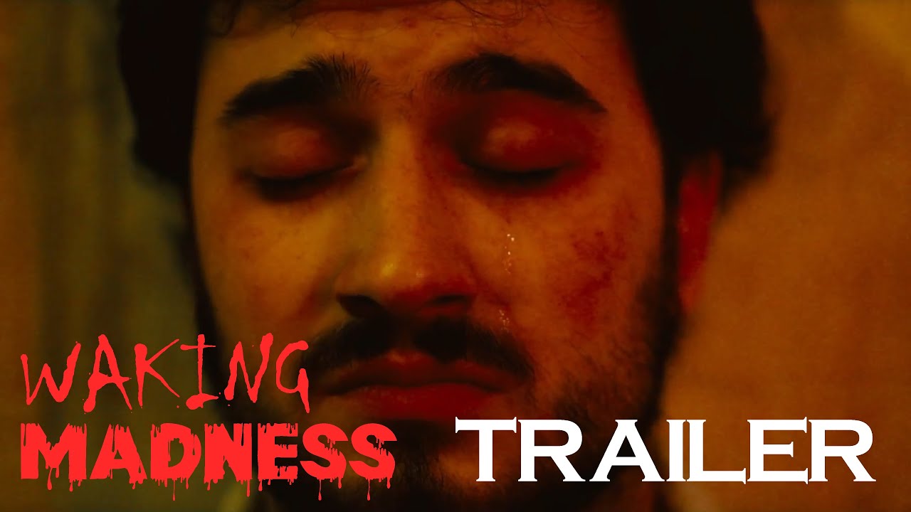 WAKING MADNESS | Official Trailer - YouTube