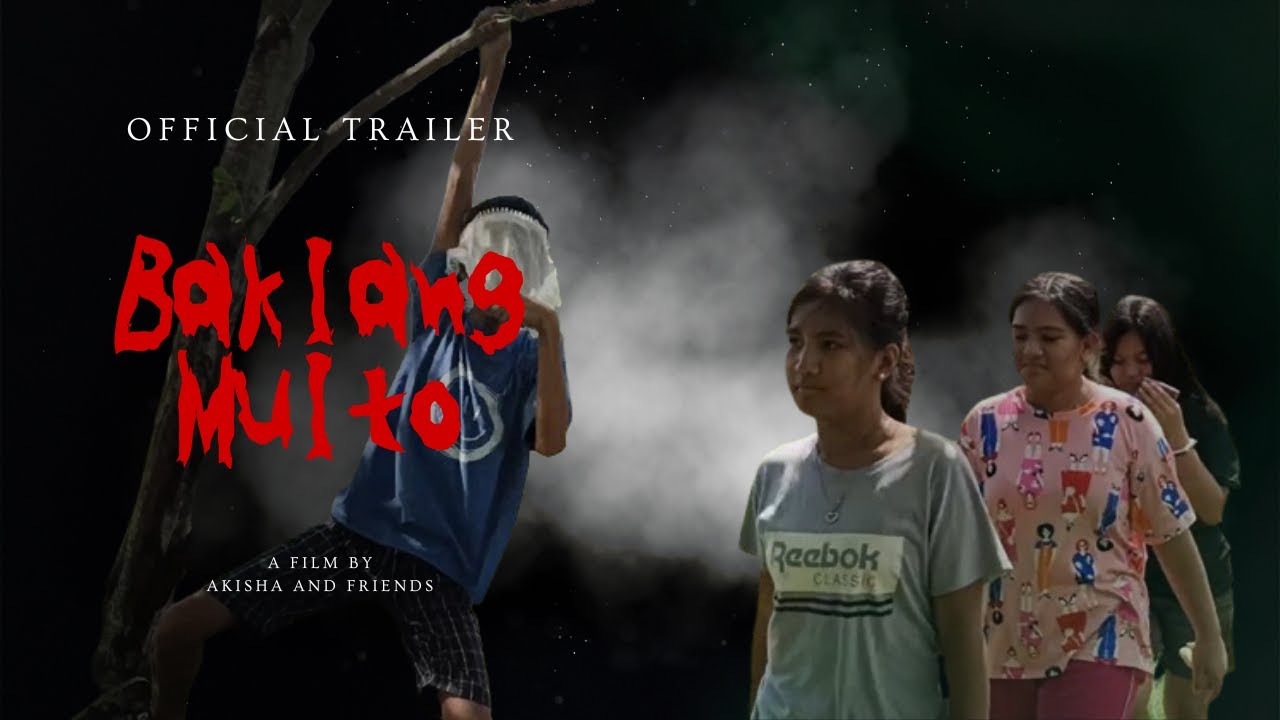 BAKLANG MULTO OFFICIAL TRAILER | Akisha and Friends - YouTube