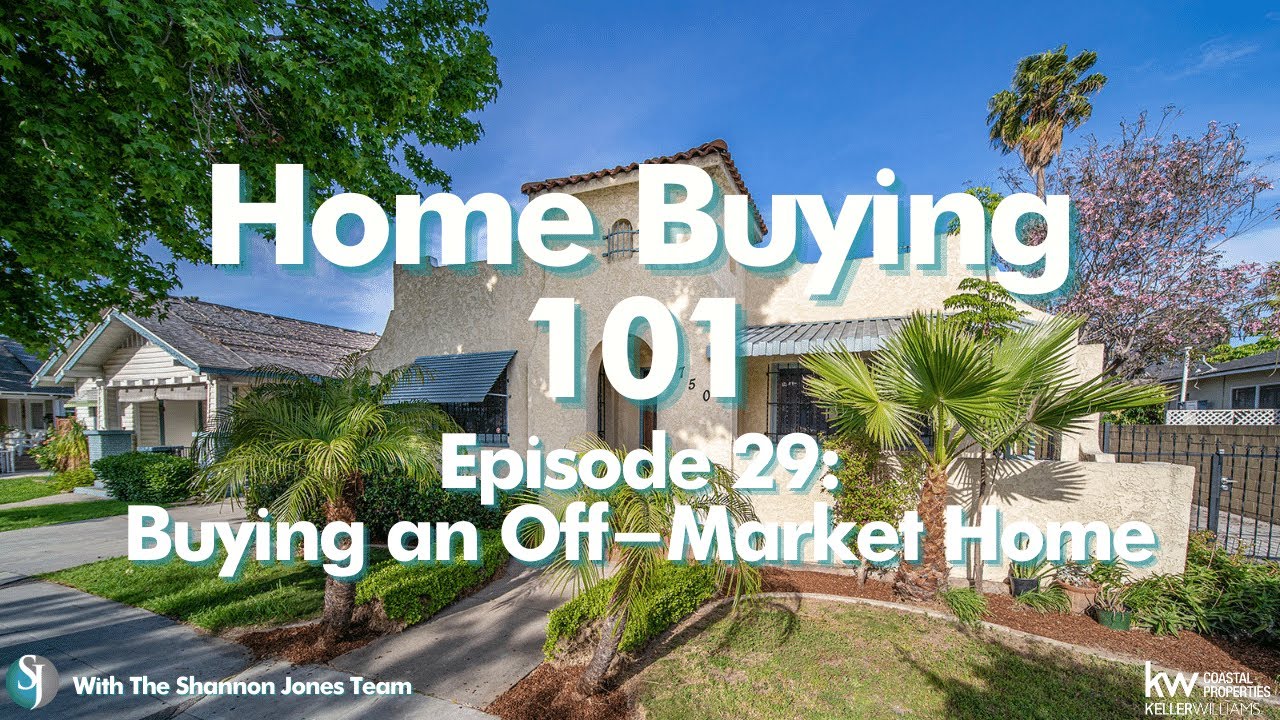 Home Buying 101: Buying an Off-Market Home - YouTube