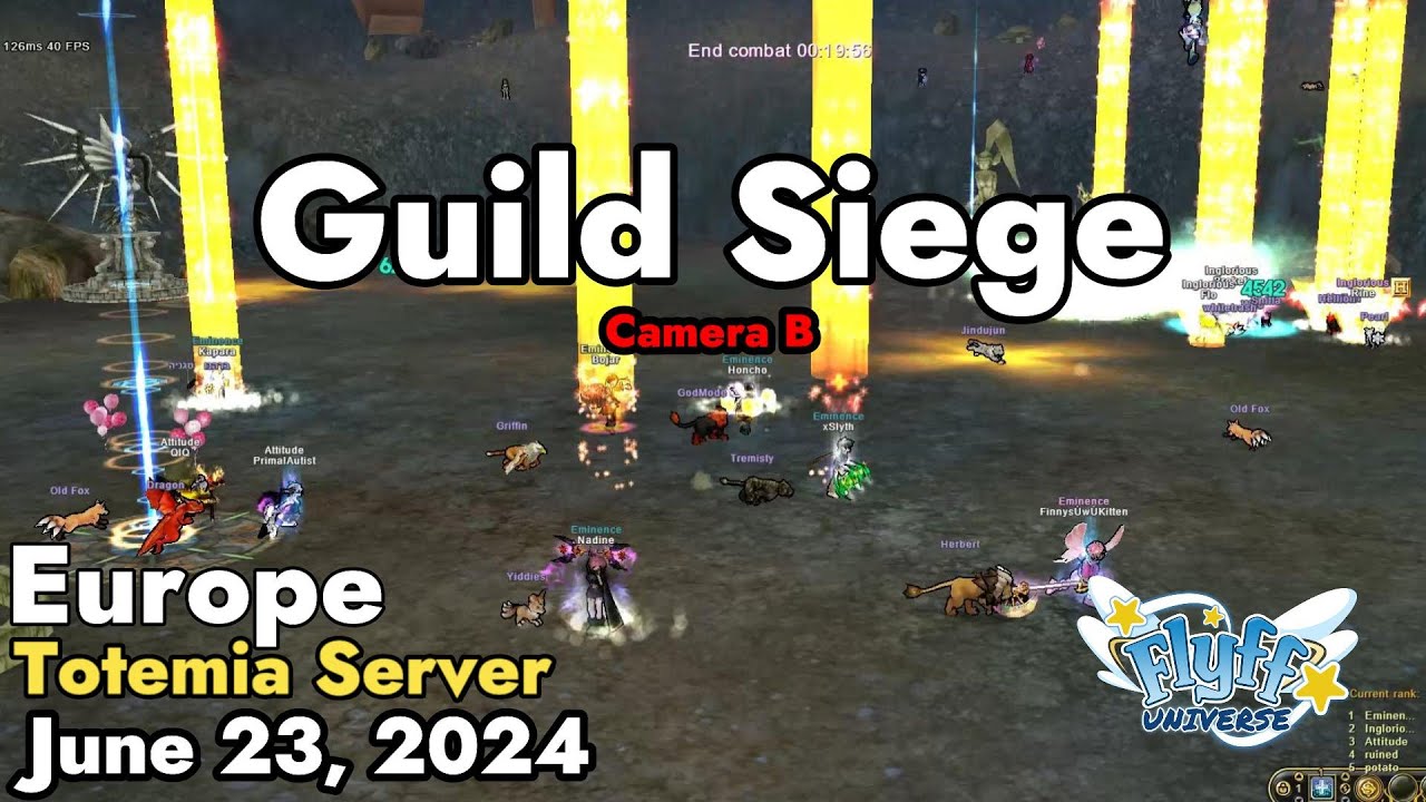 Guild Siege (Totemia) June 23, 2024 Camera B | Flyff Universe - YouTube