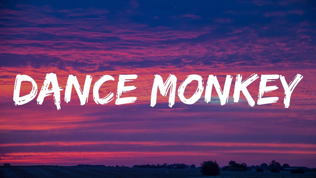 Dance Monkey - Tones And I (Lyrics) - YouTube