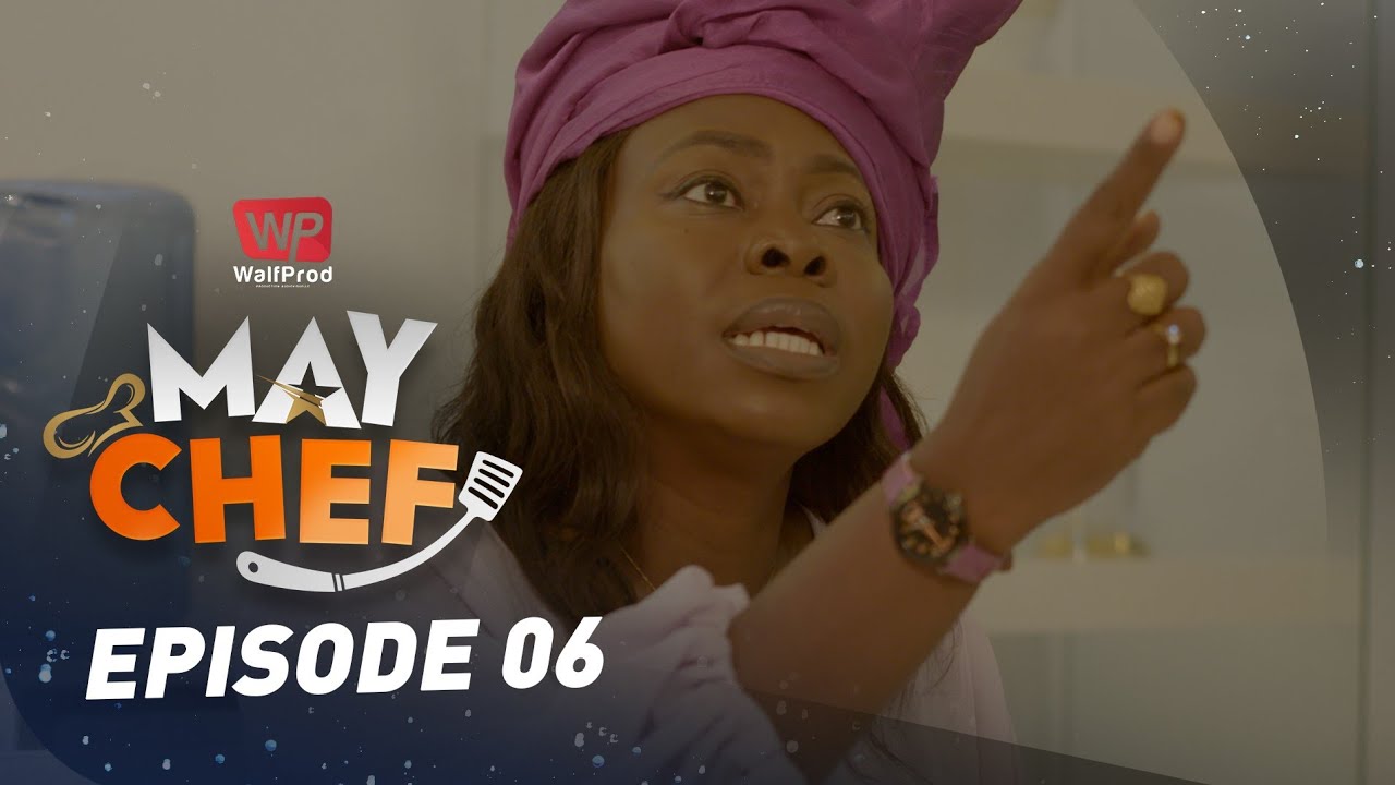 MAY CHEF - EPISODE 6 - YouTube