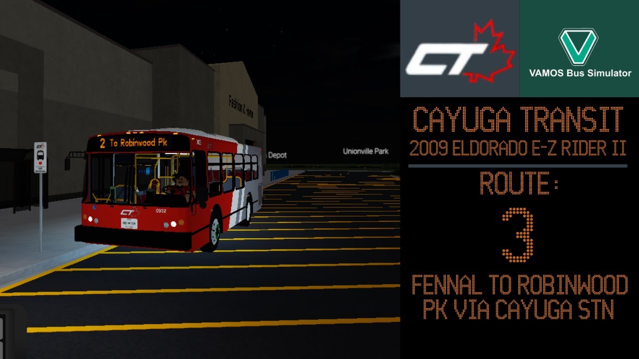 VAMOS Bus Simulator - Cayuga Transit 2009 ElDorado E-Z Rider II Route 2 ...